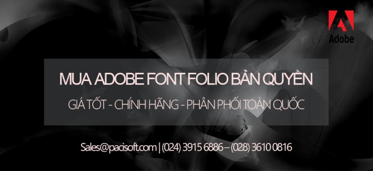 Tư vấn mua Adobe Font Folio bản quyền