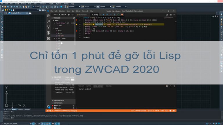 Gỡ lỗi LISP trong 1 phút với ZWCAD 2020!