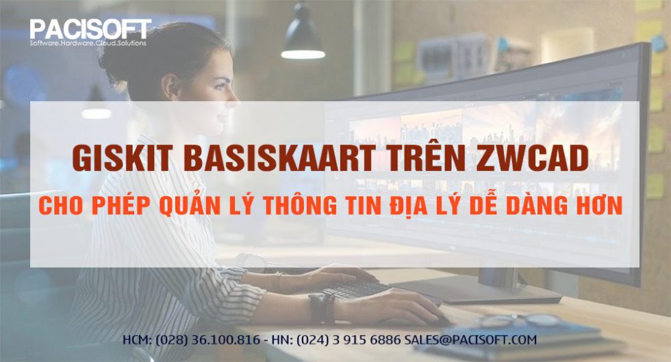 GISkit BasisKaart trên ZWCAD: Cho phép quản lý thông tin địa lý dễ dàng hơn