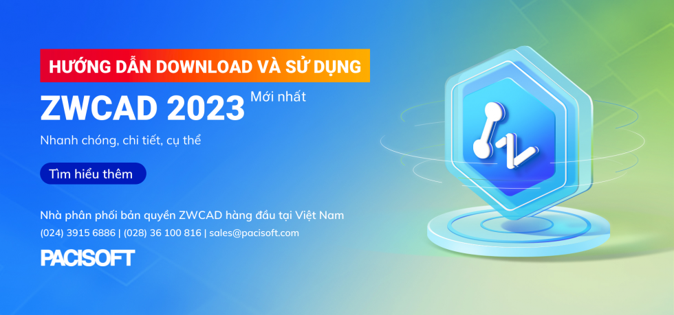 Hướng dẫn Download và tài liệu sử dụng ZWCAD 2026 mới nhất