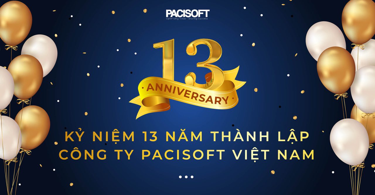 PACISOFT đánh dấu chặng đường 13 năm thành lập công ty