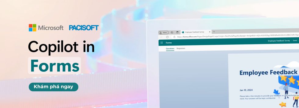 Giới thiệu Copilot in Forms: Giải pháp AI tối ưu hóa việc tạo biểu mẫu
