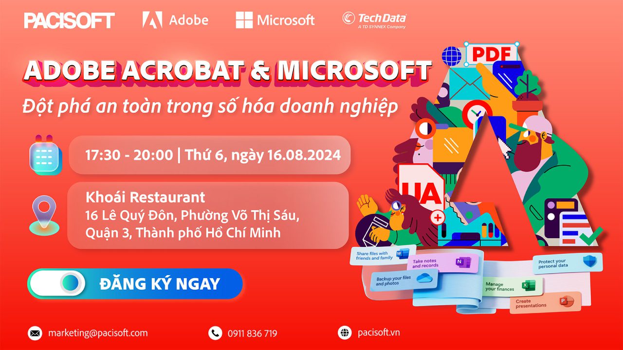 [Đăng ký tham gia] Workshop “Adobe Acrobat & Microsoft – Đột phá an toàn trong số hóa doanh nghiệp”