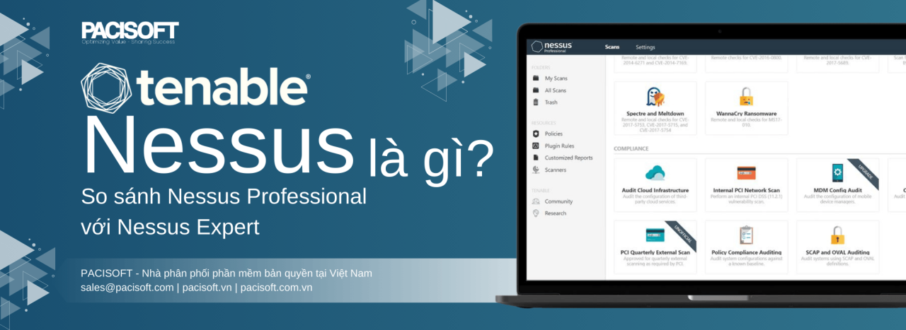 Tenable Nessus là gì? So sánh Nessus Professional với Nessus Expert