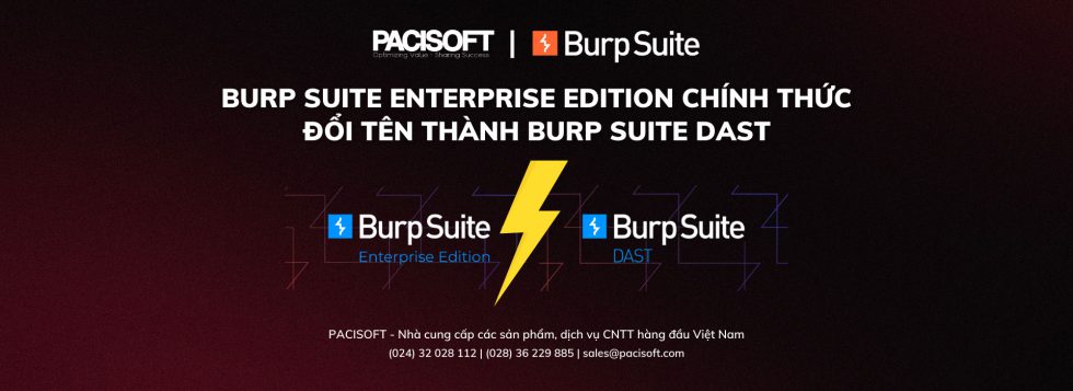 Burp Suite Enterprise Edition chính thức đổi tên thành Burp Suite DAST